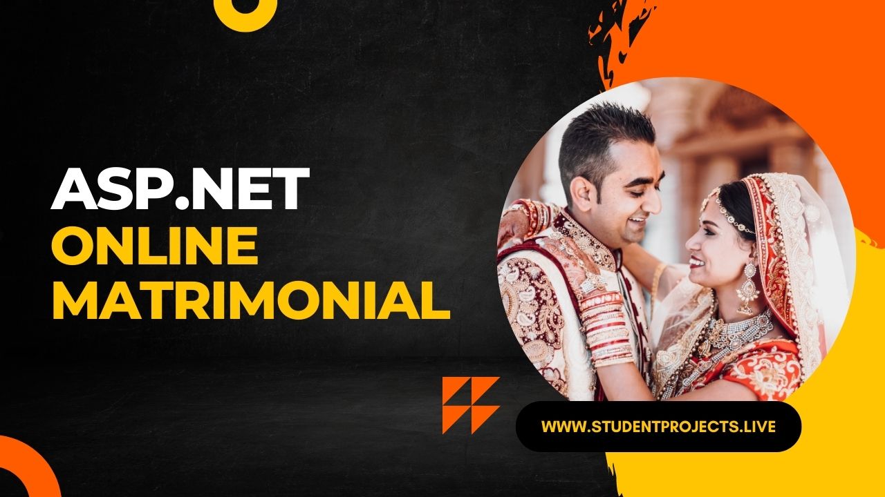 ASP.NET Matrimonial Website - Student Projects Live ASP.NET Matrimonial Website - Student Projects Live