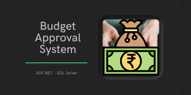 Budget Approval System - Student Projects Live