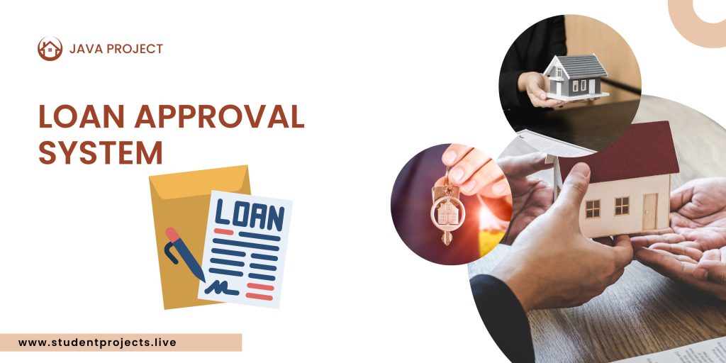 Loan Approval System - Student Projects Live