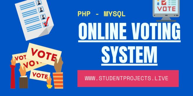 Online Voting System Project - Student Projects Live