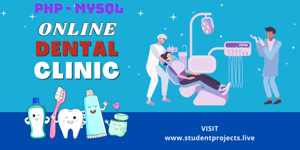 Online Dental Clinic PHP MySQL - Student Projects Live