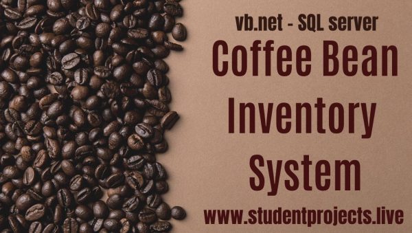 Coffee Bean Inventory System - Student Projects Live