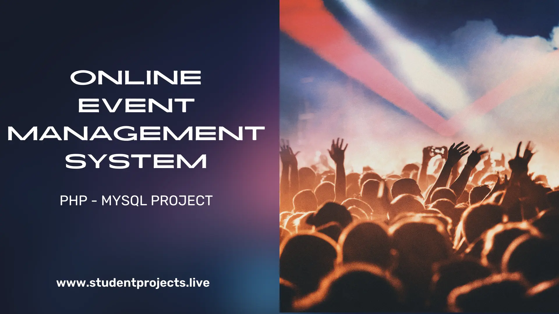 Online Event Management System - Student Projects Live Online Event Management System - Student Projects Live