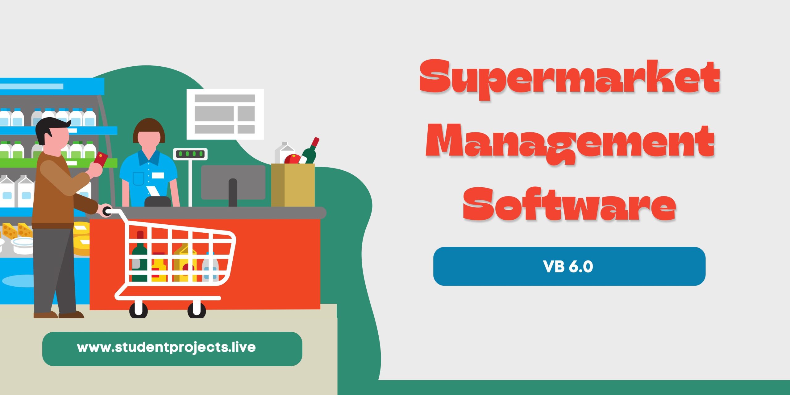 Supermarket management software - Free Student Projects