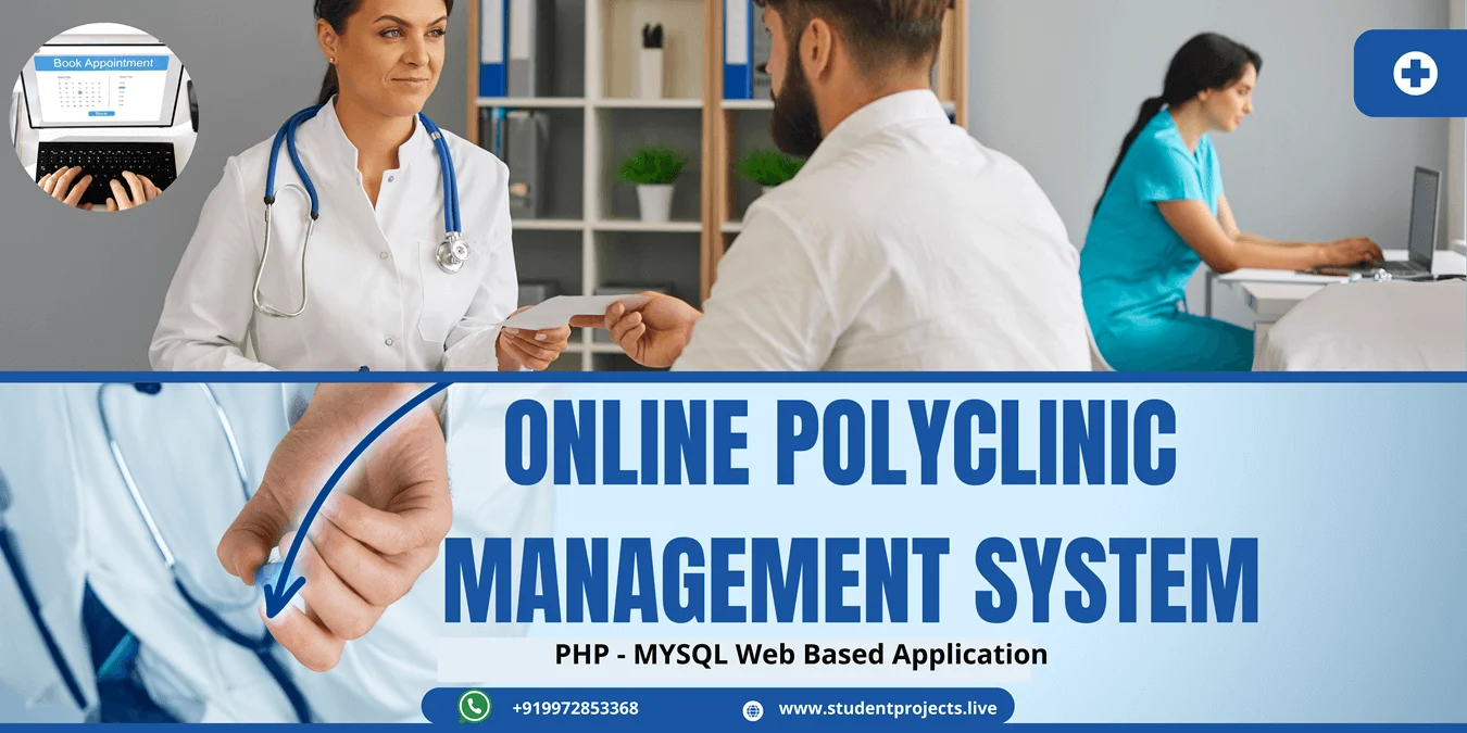 Online Polyclinic Management System - Student Projects Live